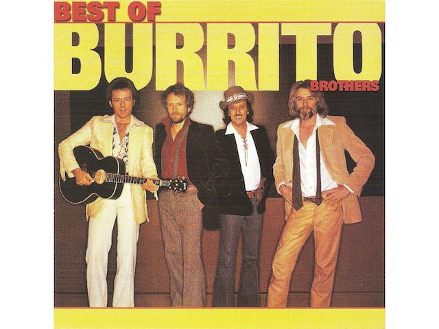 Burrito Brothers* ‎– Best Of Burrito Brothers