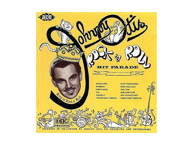 Johnny Otis ‎– Rock `N Roll Hit Parade NOVO