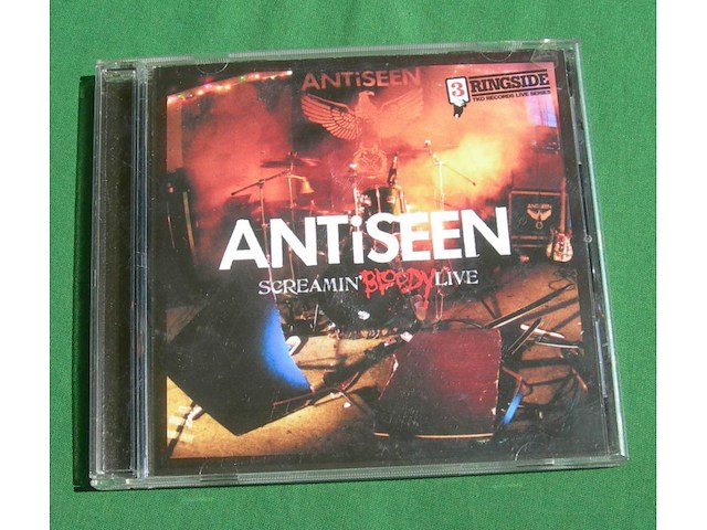 Antiseen ‎– Screamin` Bloody Live