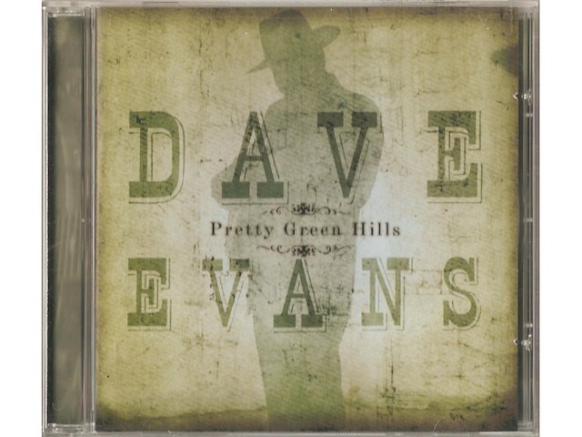 Dave Evans (12) ‎– Pretty Green Hills