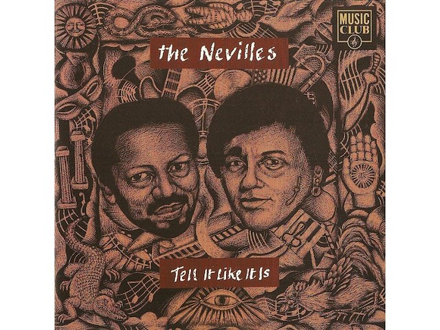 Nevilles, The* ‎– Tell It Like It Is