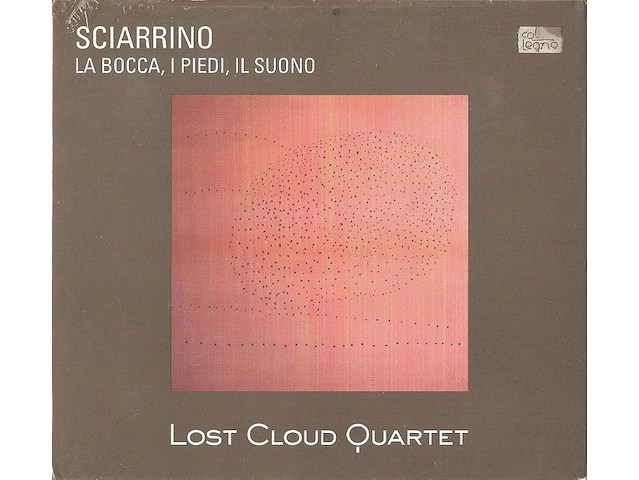 Lost Cloud Quartet ‎– Salvatore Sciarrino: La Bocca, I