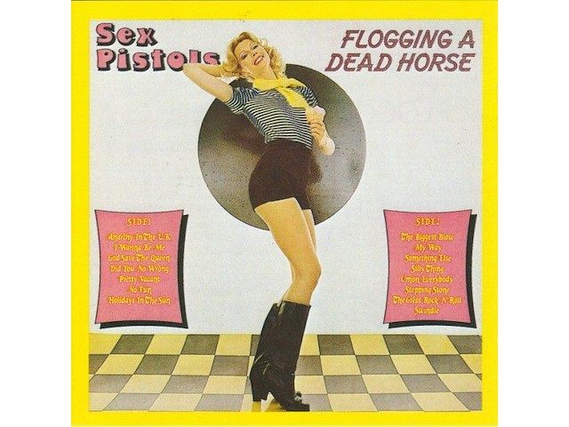 Sex Pistols ‎– Flogging A Dead Horse