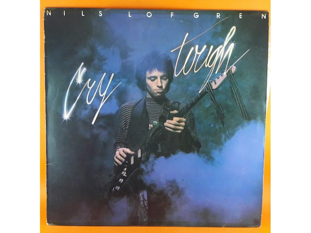 Nils Lofgren ‎– Cry Tough, LP