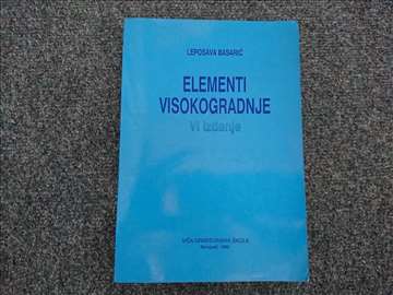 Elementi visokogradnje - Leposava Basarić