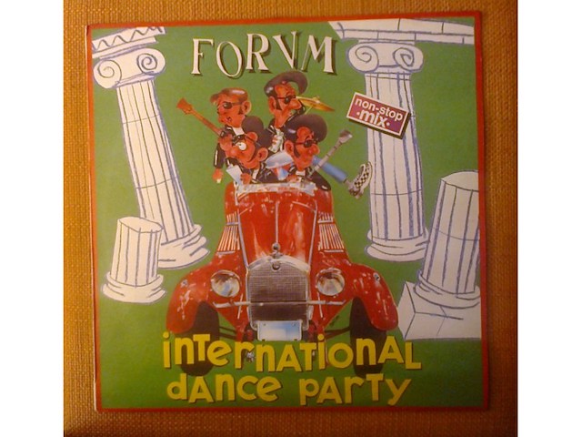 FORUM - International Dance Party (LP)