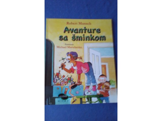 AVANTURE SA ŠMINKOM - Michael M., Robert Munsch