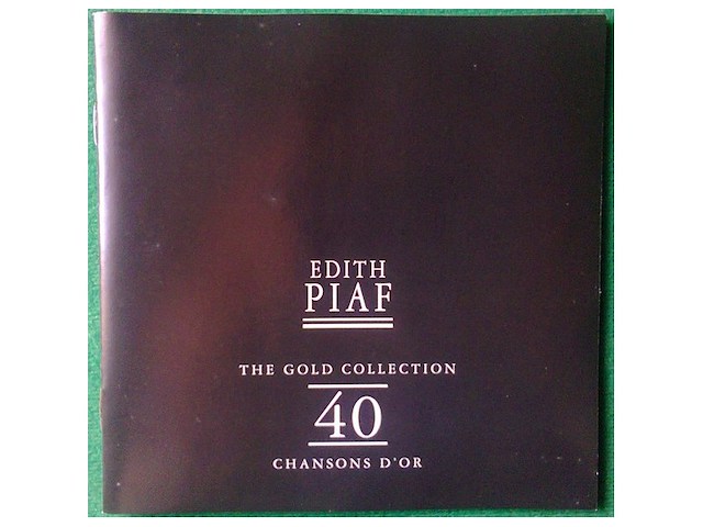 Edith Piaf ‎– The Golden Collection - 40 Chansons 2CD