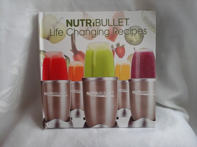 Nutribullet life changing recipes Nutribulit recepti