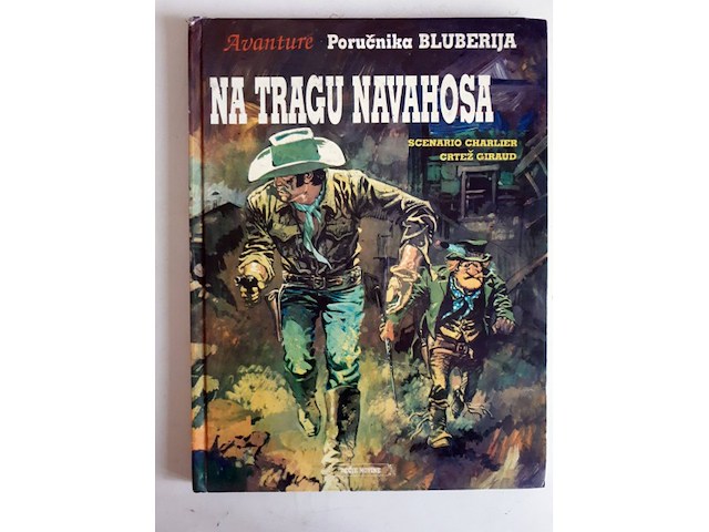 BLUBERI - NA TRAGU NAVAHOSA