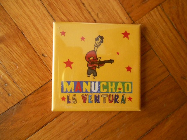 MANU CHAO La Ventura, magnet za frizider