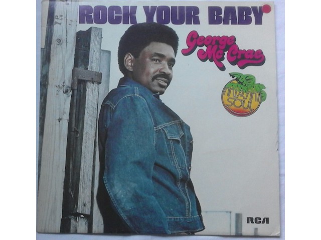 GEORGE  Mc  CRAE  -  ROCK  YOUR  BABY