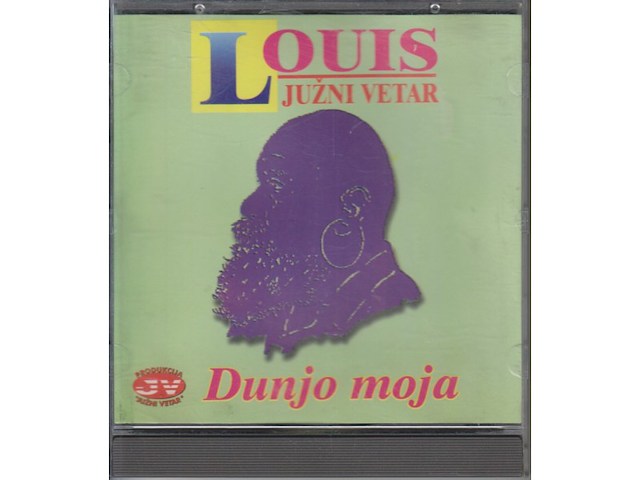 cd / Louis JUŽNI VETAR - Dunjo moja