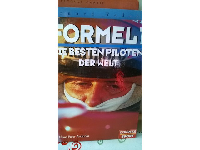 Formel 1. Die Besten Piloten der Welt. RETKO.