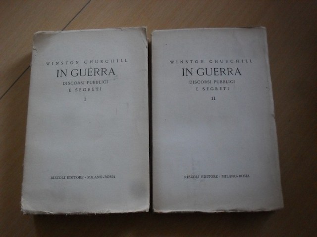 Winston Churchill - In Guerra discorsi pubblici e segre