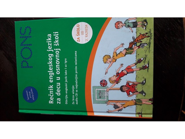 Rečnik engleskog jezika za decu u osnovnoj školi PONS