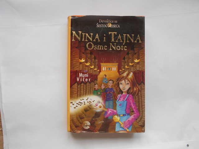 Nina i tajna osme note  II, Muni Vičer, evro bg