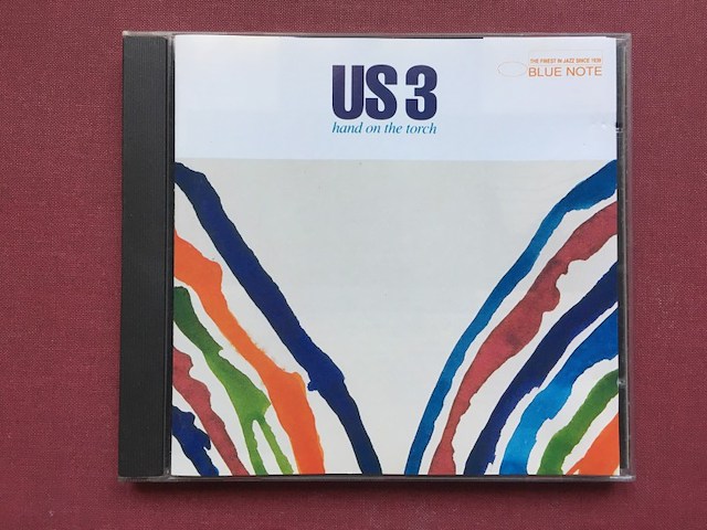 Us 3 - HAND ON THE TORCH      1993