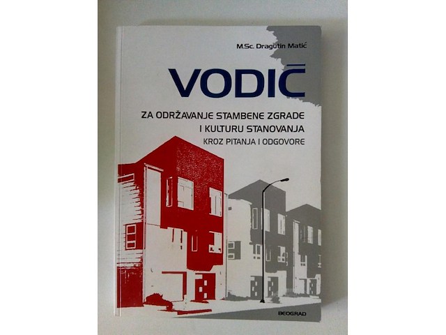 Vodič za održavanje stambene zgrade i kulturu....