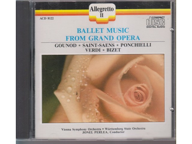 cd / BALET MUSIC FROM GRAND OPERA - perfektttttttttttt