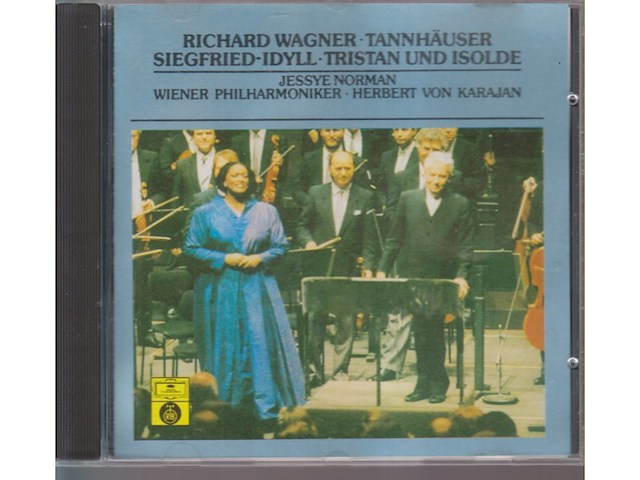 cd / WAGNER - TANNHAUSER SIEGFRIED-IDYLL ..............