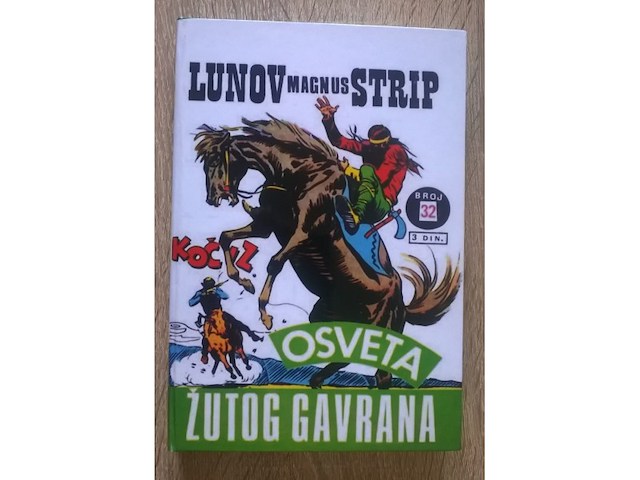 LMS 32 KOČIZ OSVETA ŽUTOG GAVRANA - TVRD POVEZ REPRINT