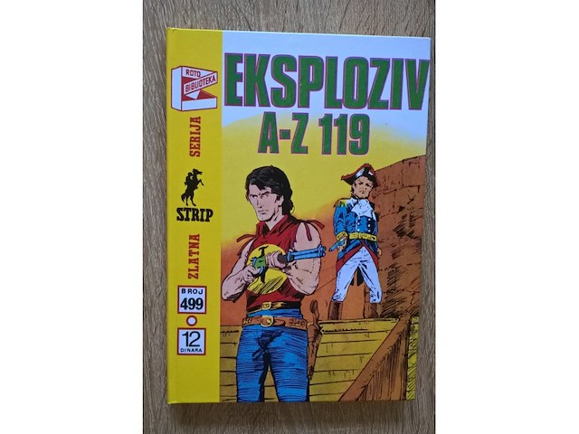 ZS 499 ZAGOR EKSPLOZIV  AZ 119- REPRINT TVRD POVEZ