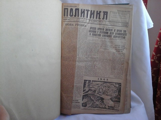 POLITIKA koričena 1 januar 1945 - 31 decembar 1945