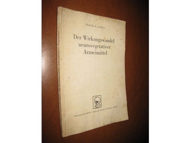 Der Wirkungswandel neurovegetativer Arzneimitte (1941.)