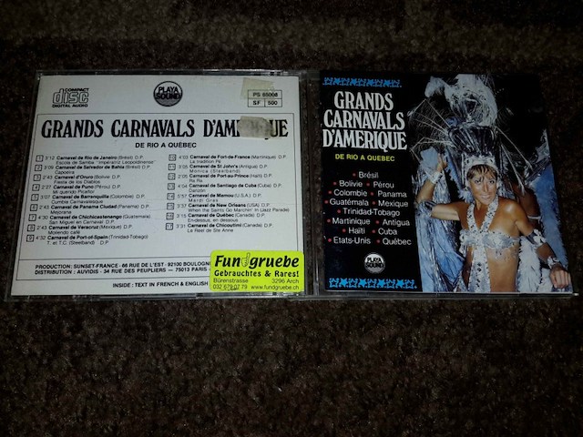 Grands carnivals d`Amerique , de Rio a Quebec , ORIG.