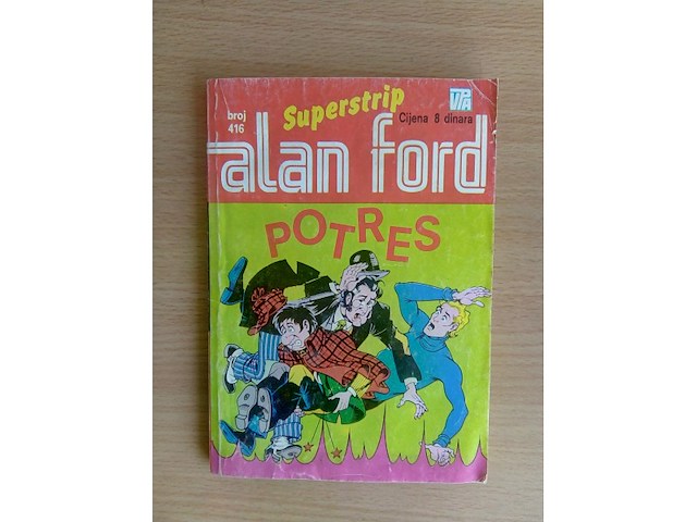 ALAN FORD Vjesnik 416 - POTRES