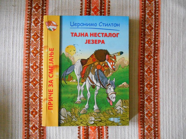 Džeronimo Stilton - Tajna nestalog jezera