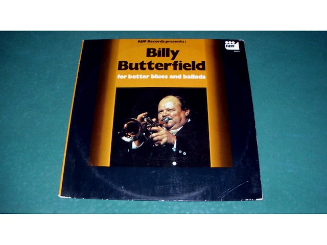 Billy Butterfield ‎– For Better Blues And Ballads