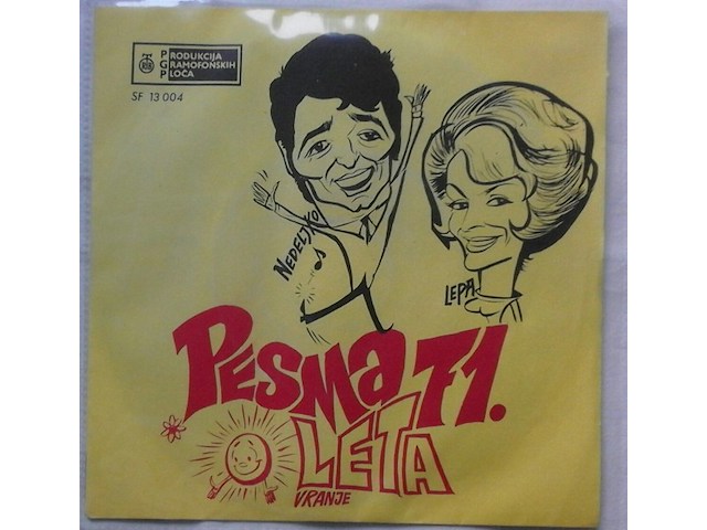 Lepa Lukic / Nedeljko Bilkic - Pesma Leta 71 Vranje