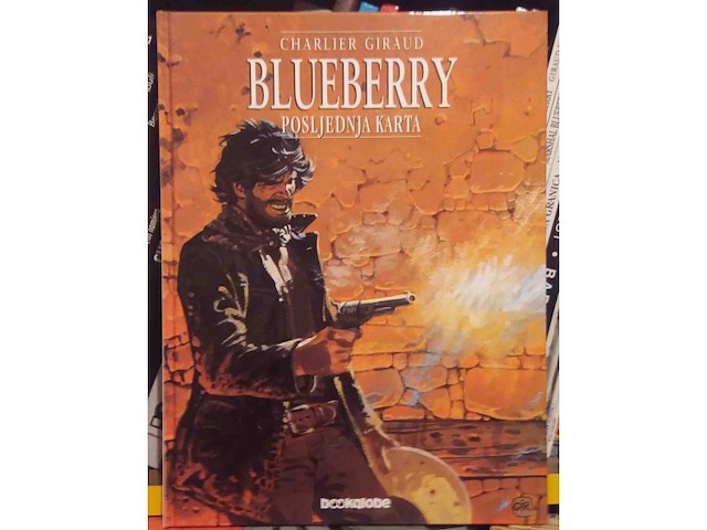 Blueberry 21 - Posljednja karta