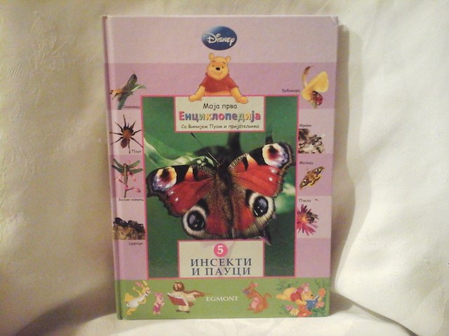 Moja prva enciklopedija Insekti 5 Disney Egmont dizni