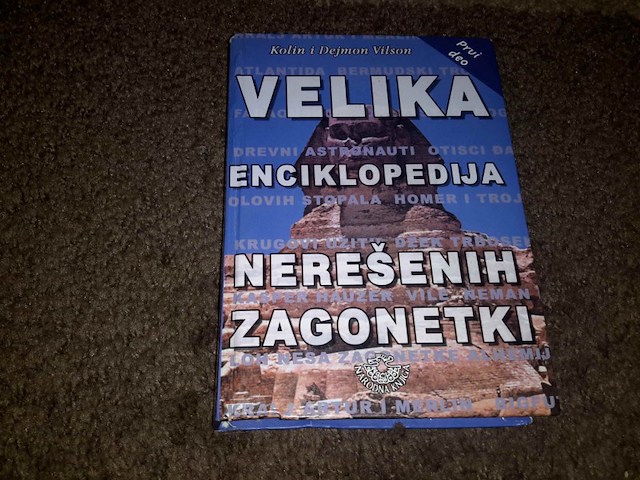 Velika enciklopedija neresenih zagonetki - Prvi deo