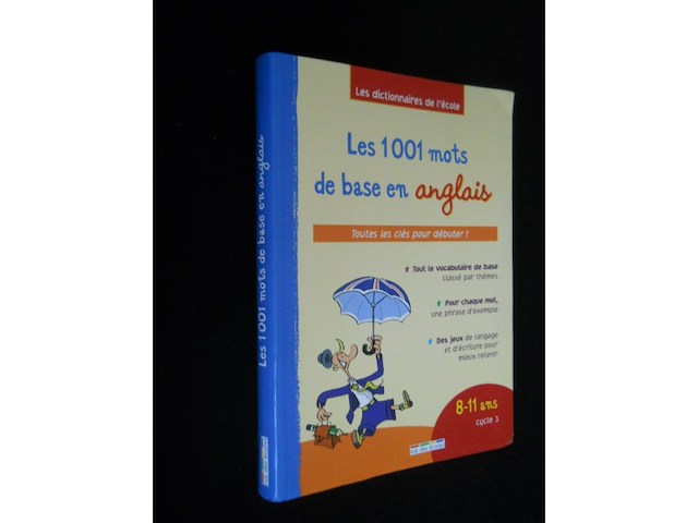 LES 1001 MOTS DE BASE EN ANGLAIS