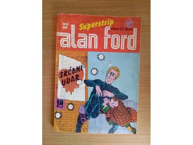 ALAN FORD Vjesnik 334 - Srčani udar