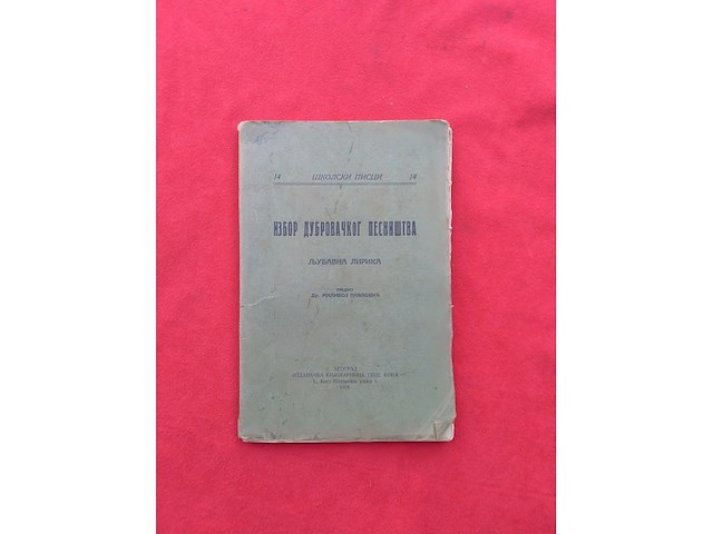 Izbor dubrovačkig pesništva iz 1929 god  .