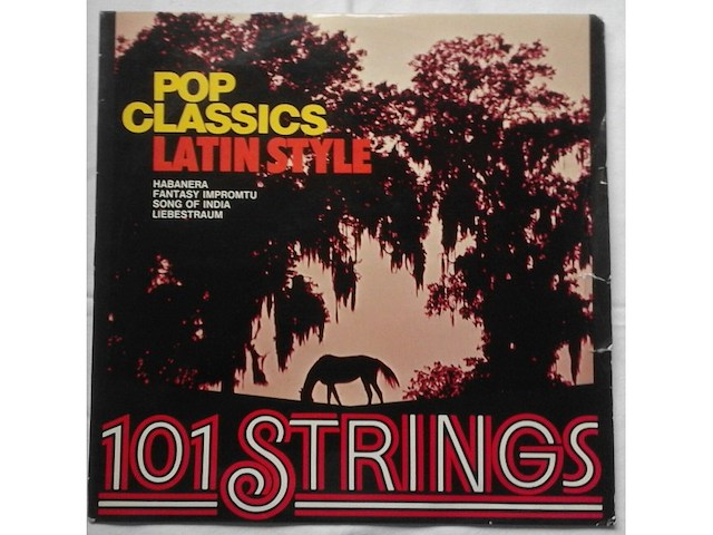 101  STRINGS  -  POP  CLASSICS  LATIN  STYLE