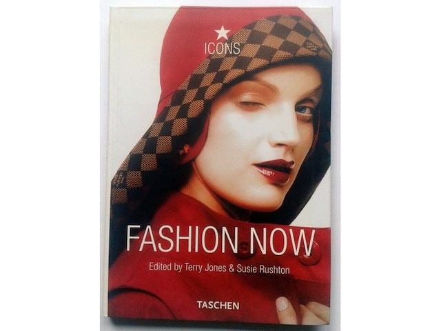 T. Jones i S. Rushton, FASHION NOW