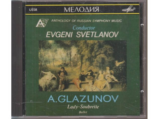 cd / ALEXANDER GLAZUNOV - Lady-Soubrette Balet