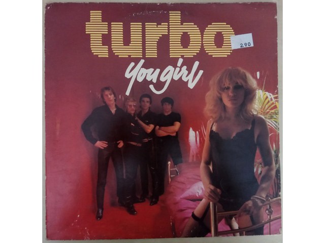 Turbo – You Girl