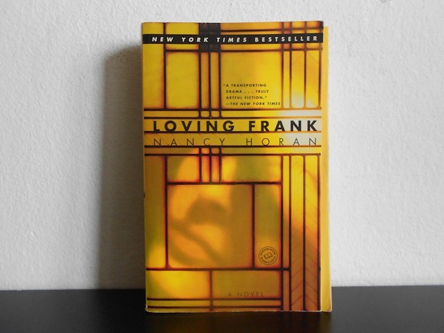 Loving Frank - Nancy Horan