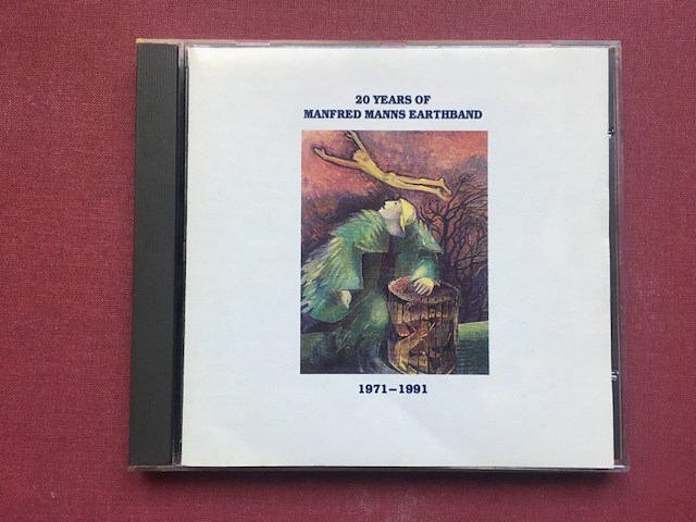 Manfred Mann`s Earth Band - 20 YEARS 1971-1991