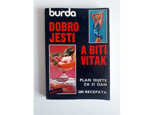 DOBRO JESTI A BITI VITAK