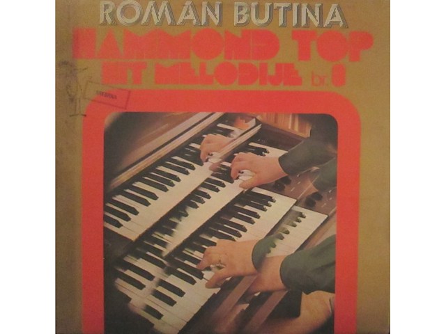 ROMAN BUTINA - Hammond Top.Hit Melodije Br.3