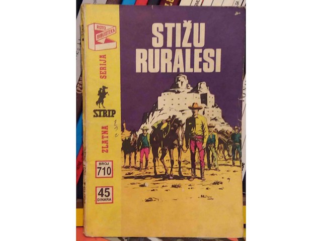 zlatna serija 710 - Stizu ruralesi - teks