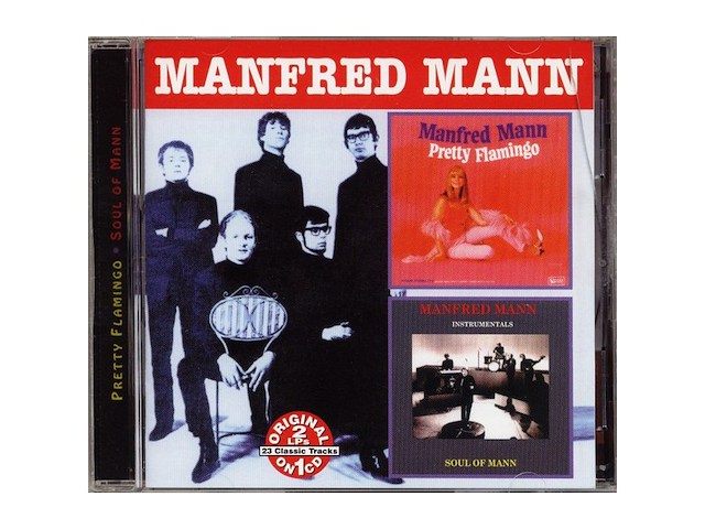 Manfred Mann ‎– Pretty Flamingo/Soul Of Mann 2lps on1cd